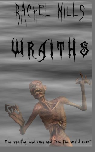 Wraiths: Mills, Rachel: 9781453755839: Amazon.com: Books