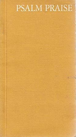 Psalm Praise: Michael Baughen: 9780854910816: Amazon.com: Books