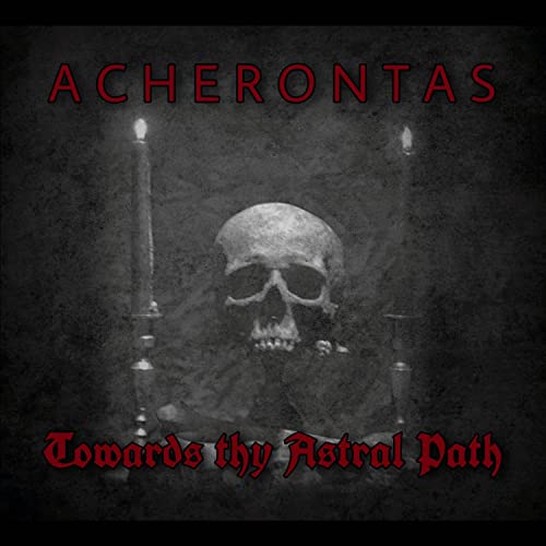 Amazon.com: Towards Thy Astral Path : Acherontas: Digital Music
