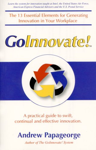 GoInnovate! A Practical Guide to Swift, Continual and Effective ...
