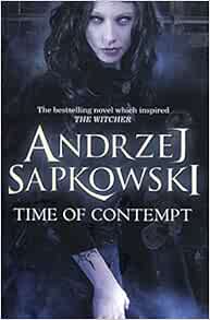 Time of Contempt: Witcher 2 – Now a major Netflix show (The Witcher): Amazon.co.uk: Sapkowski ...