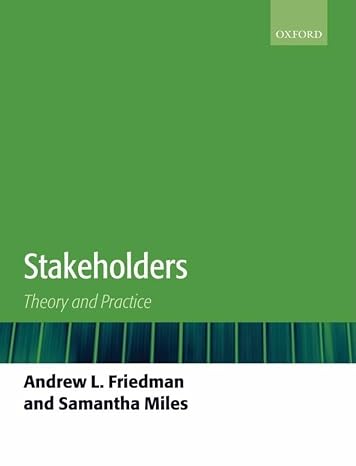 Amazon | Stakeholders: Theory And Practice | Friedman, Andrew L., Miles ...
