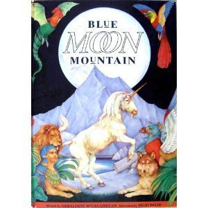 Blue Moon Mountain: geraldine-mccaughrean-nicki-palin: 9781898784524 ...
