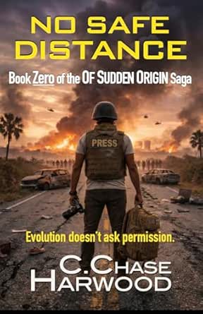 Amazon.com: No Safe Distance: Book Zero of the Of Sudden Origin saga ...