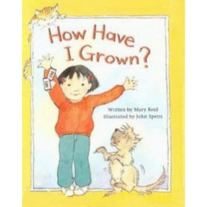 How Have I Grown?: Mary Reid: 9780590292986: Amazon.com: Books