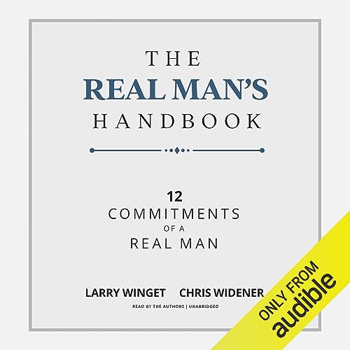 Amazon.com: The Real Man's Handbook: 12 Commitments of a Real Man ...