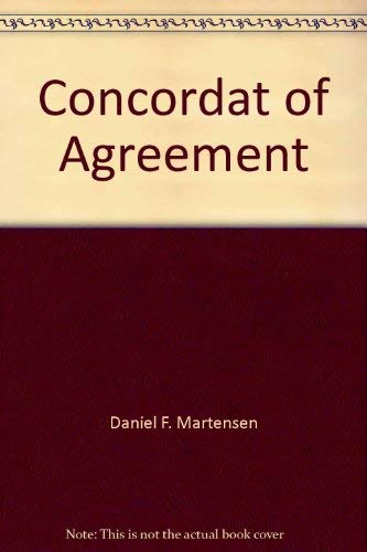 Concordat of Agreement: supporting essays : F. Daniel Martensen: Amazon ...