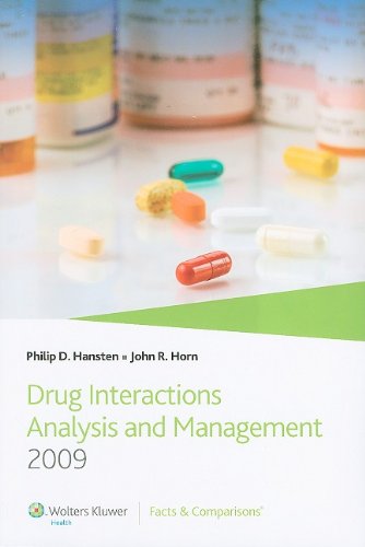 Drug Interactions Analysis and Management 2009: 9781574393118: Medicine ...