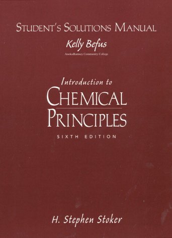 Introduction to Chemical Principles: Stoker, H. Stephen: 9780139160240 ...