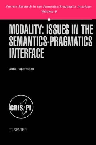 『Modality: Issues in the Semantics-Pragmatics Interface, - 読書メーター