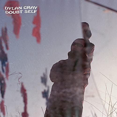 Doubt Self de Dylan Gray en Amazon Music Unlimited