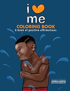9781672326674: I Love Me Coloring Book: Positive Affirmation ...