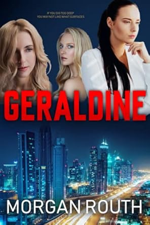 Geraldine (Present Intimacy: An Anthology): Routh, Morgan ...
