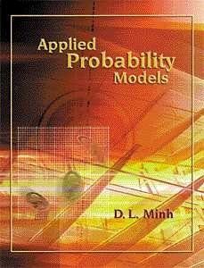 Amazon.com: Applied Probability Models: 9780534381578: Minh, Do Le Paul ...