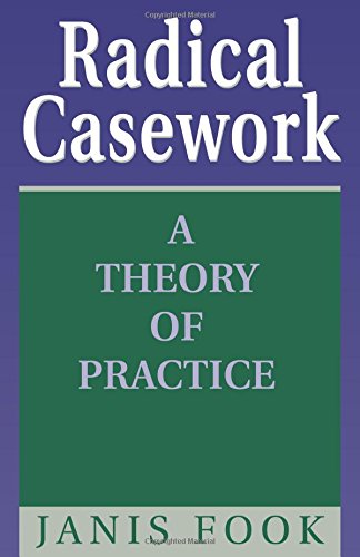 Radical Casework: A Theory of Practice: Fook, Janis: 9781863732819 ...