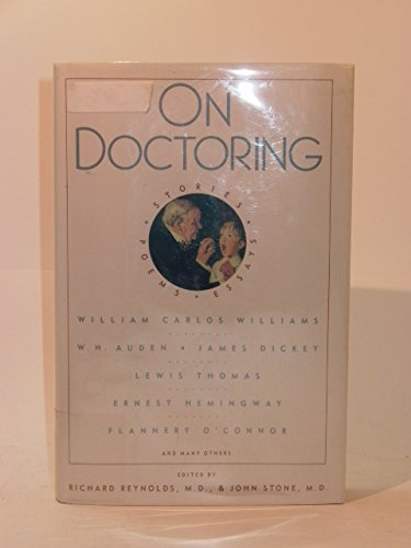 On Doctoring: Reynolds, Richard, Stone, John: 9780671740153: Amazon.com ...