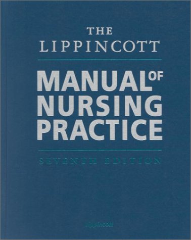 Amazon.com: The Lippincott Manual of Nursing Practice (7th Edition ...