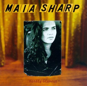 Sharp, Maia - Hardly Glamour - Amazon.com Music