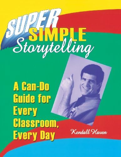 Amazon.com: Super Simple Storytelling: A Can-Do Guide for Every ...
