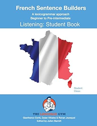 French Sentence Builders - B to Pre - Listening - Student (The Language ...