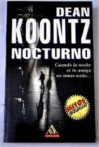 Amazon.com: Nocturno (Spanish Edition): 9788439704140: KOONTZ, D.: Libros
