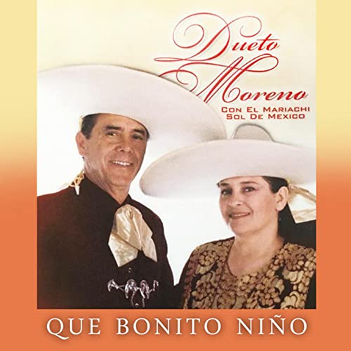 Reproducir Que Bonito Niño de Dueto Moreno en Amazon Music
