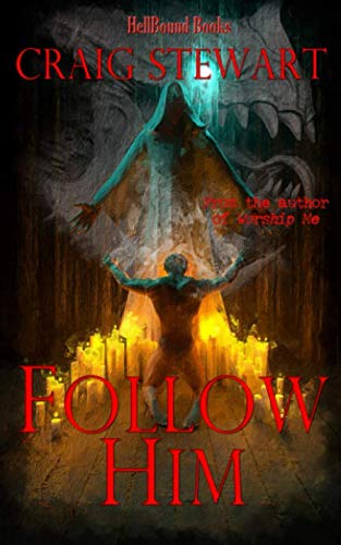 Follow Him: Stewart, Craig: 9781948318754: Amazon.com: Books