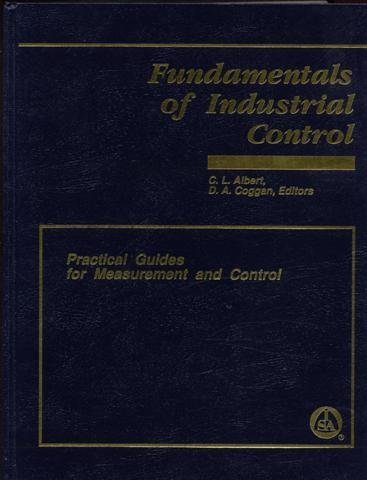 Fundamentals of Industrial Control (Practical Guides for Measurement ...
