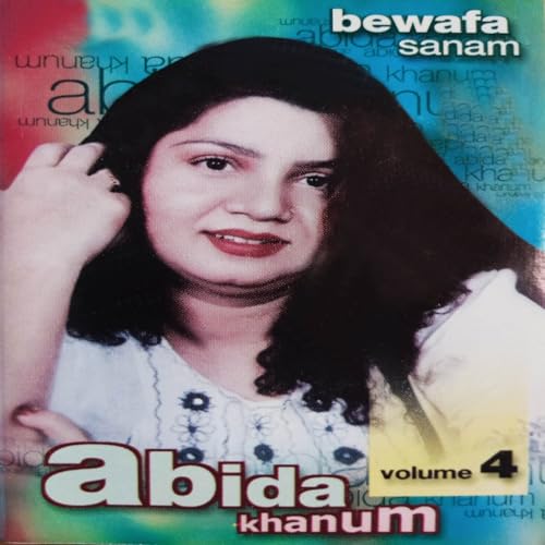 Amazon.co.jp: Bewafa Sanam, Vol. 4 : Abida Khanum: デジタルミュージック