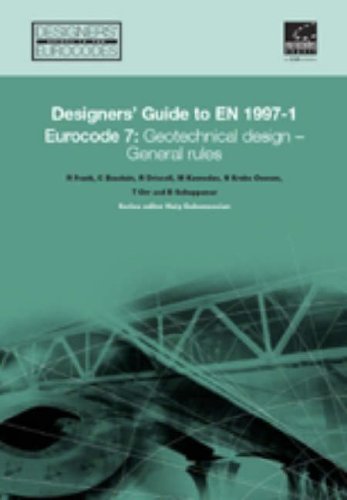 Buy Designers' Guide to EN 1997-1 Eurocode 7: Geotechnical Design ...