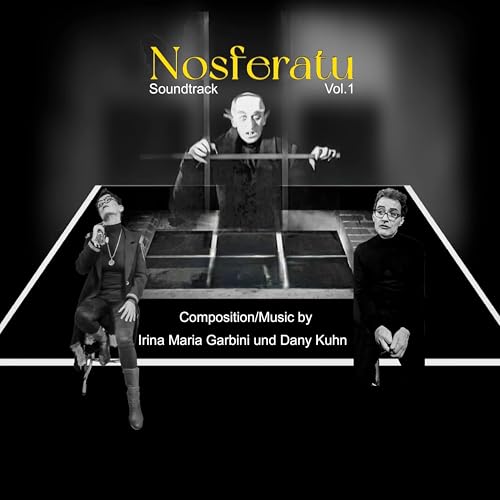 Spiele Nosferatu Soundtrack, Vol. 1 von Irina Maria Garbini & Dany Kuhn ...