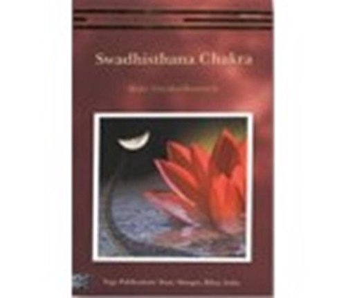 Swadhisthana Chakra: Swami Niranjananda Sarawati: 9789381620861: Amazon ...