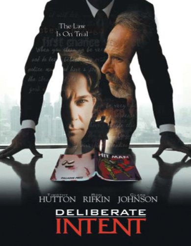 Amazon.com: Deliberate Intent [DVD] : Timothy Hutton, Ron Rifkin, Clark ...