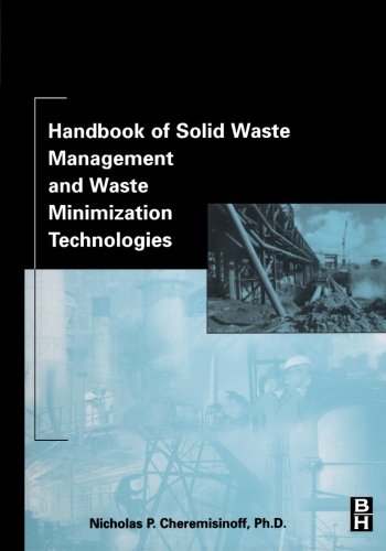 Handbook of Solid Waste Management and Waste Minimization Technologies ...