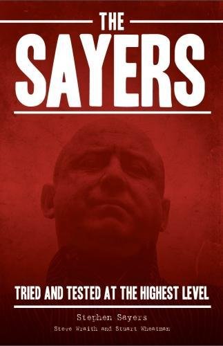 The Sayers: Tried and tested at the highest level: Amazon.co.uk ...