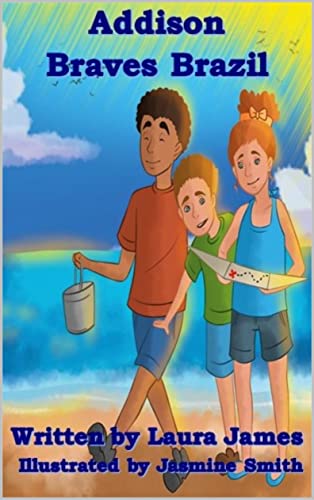 Addison Braves Brazil (The Addison Books) - Kindle edition by James ...