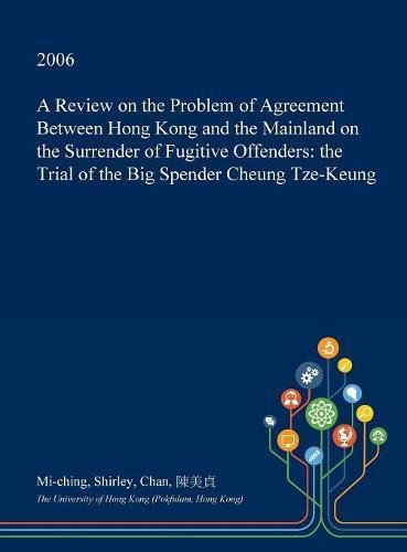 A Review on the Problem of Agreement Between Hong Kong and the Mainland ...