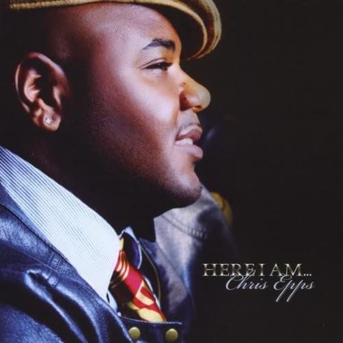 Chris Epps - Here I Am - Amazon.com Music
