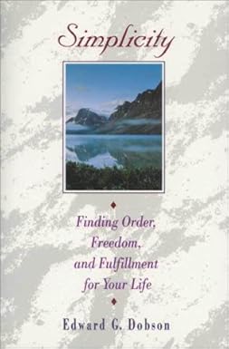 Simplicity: Dobson, Edward, Dobson, Ed: 9780310487012: Amazon.com: Books