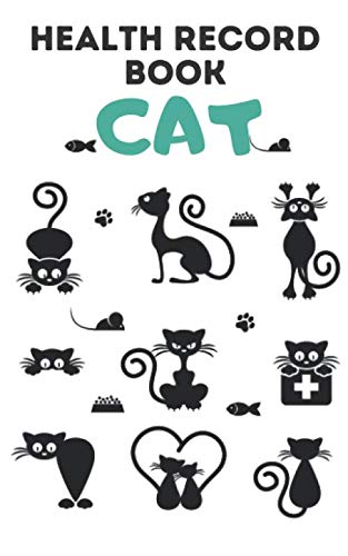 Cat Health Record Book: 🐈 To have your cat's medical information at a ...