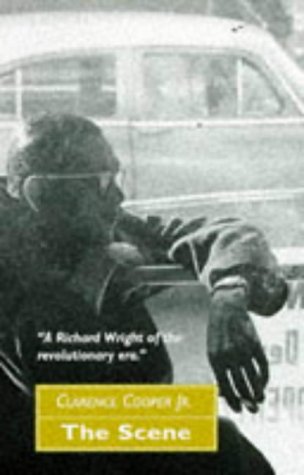The Scene: Clarence L. Cooper Jr.: 9780862416348: Amazon.com: Books