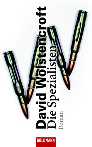 Die Spezialisten: Roman : Wolstencroft, David, Ingwersen, Jörn: Amazon ...