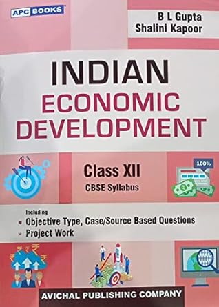 Amazon.in: Buy INDIAN ECONOMIC DEVELOPMENT Class 12 By BL Gupta NVB ...
