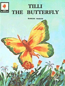Tilli : The Butterfly: RAMESH BAKSHI: 9788123725857: Amazon.com: Books