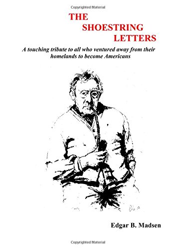 The Shoestring Letters: Edgar Madsen: 9781312977303: Amazon.com: Books