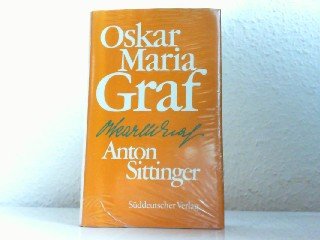 Amazon.com: Anton Sittinger.: 9783799159470: GRAF, OSKAR MARIA.: Books
