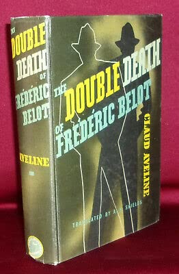 The Double Death of Frederic Belot: Aveline, Claud.: Amazon.com: Books