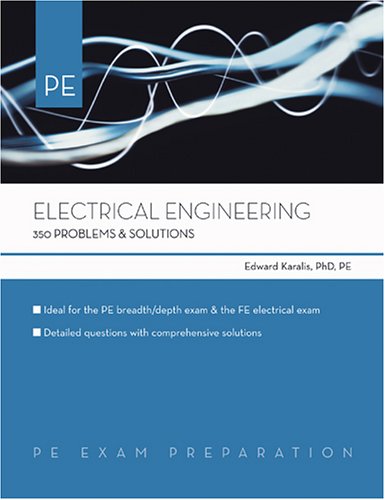 Electrical Engineering: 350 Problems & Solutions: Karalis, Edward ...