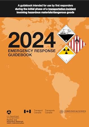 2024 Emergency Response Guidebook: A Guidebook Intended for Use by ...