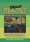 Object Persistence: Beyond Object Oriented Databases: Sessions, Roger: 9780131924369: Amazon.com ...